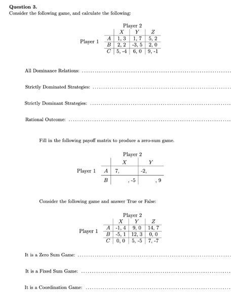 Solved Question 3 Consider The Following Game And
