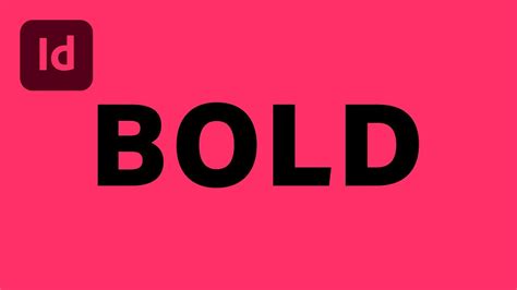 How To Make Bold Text In Adobe InDesign YouTube