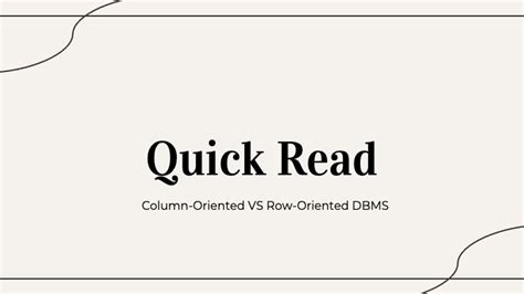 Column Oriented Vs Row Oriented Dbms By Znafryassir Medium