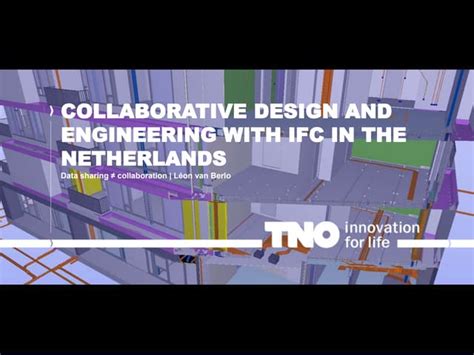Collaborative Design And Engineering With Ifc In The Netherlands Ppt