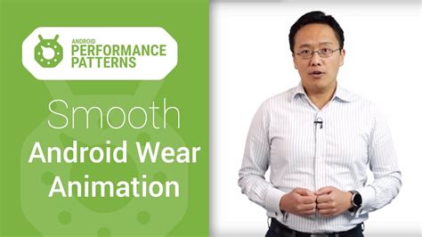 Smooth Android Wear Animation Android Performance Patterns Season 2