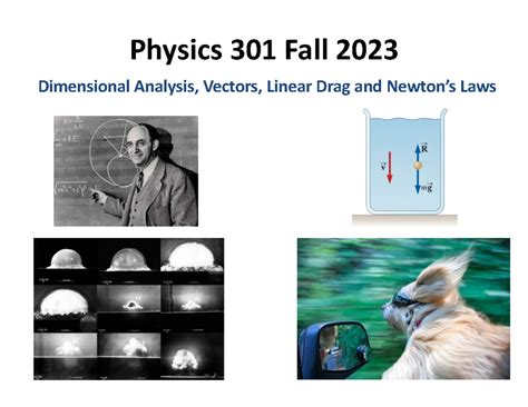Phys301 08 22 Phys 301 Problem Session Week 1 Fall 23 Notes Physics 301 Fall 2023 Dimensional