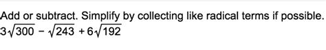 solved add or subtract simplify by collecting like radical