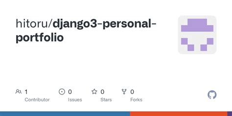GitHub Hitoru Django3 Personal Portfolio