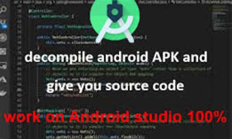 Do Reverse Engineering Decompile Your Android Apk And Get Source Code By Eric Nicholson Fiverr