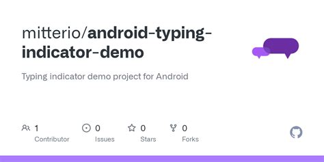 Github Mitterioandroid Typing Indicator Demo Typing Indicator Demo Project For Android