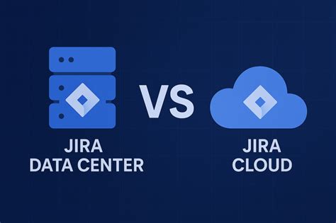 User Centric Comparison Jira Data Center Vs Jira Cloud Atlassian Expert Tips