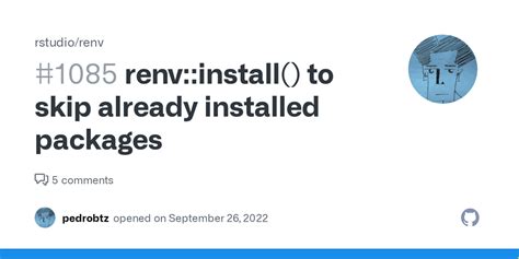 Renvinstall To Skip Already Installed Packages · Issue 1085