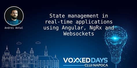 Workshop State Management In Real Time Applications Using Angular Ngrx And Websockets Voxxed