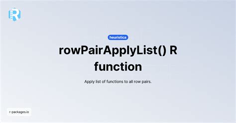 Rowpairapplylist R Function From Heuristica R Packages