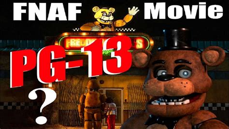 The Fnaf Movie Is Rated Pg 13 Youtube