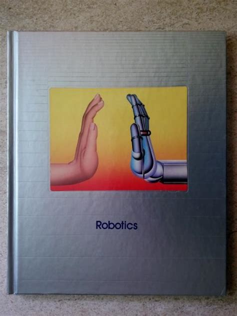 Robotics Understanding Computers By Time Life Books Good Hardcover