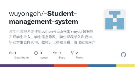 GitHub wuyongch Student management system 该学生管理系统使用python flask框架 mysql数据库 实现学生录入学生信息修改学生