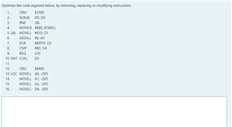 Solved Optimize The Code Segment Below By Removing Chegg Com