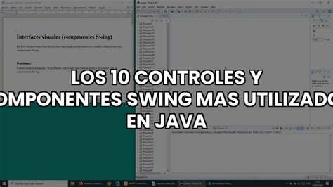 Los 10 Controles Y Componentes Swing Mas Utilizados En Java