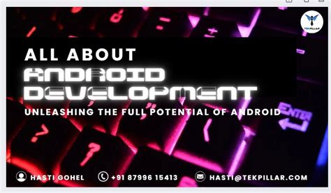 Unleashing The Full Potential Of Android Advanced Strategies For