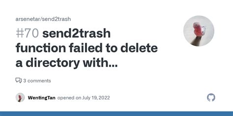 send2trash function failed to delete a directory with unknown error · issue 70 · arsenetar