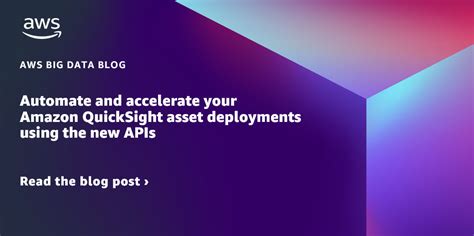 Automate And Accelerate Your Amazon QuickSight Asset Deployments Using
