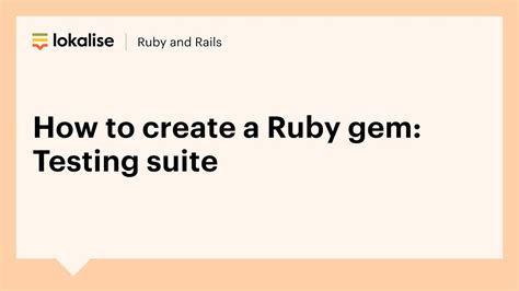 How To Create A Ruby Gem Testing Suite Youtube