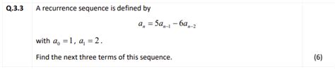 Solved Q33 A Recurrence Sequence Is Defined By With A 1