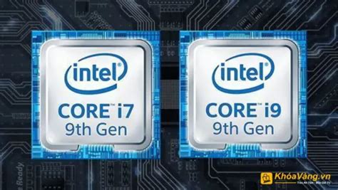 Core Là Gì Khái Niệm Core I3 I5 I7 I9 Và Các Thông Số Quan Trọng