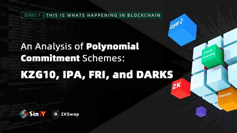 an analysis of polynomial commitment schemes kzg10 ipa fri and darks by ola medium