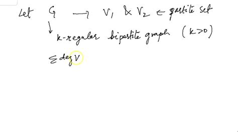solved prove that if g is a regular bipartite graph with partite sets
