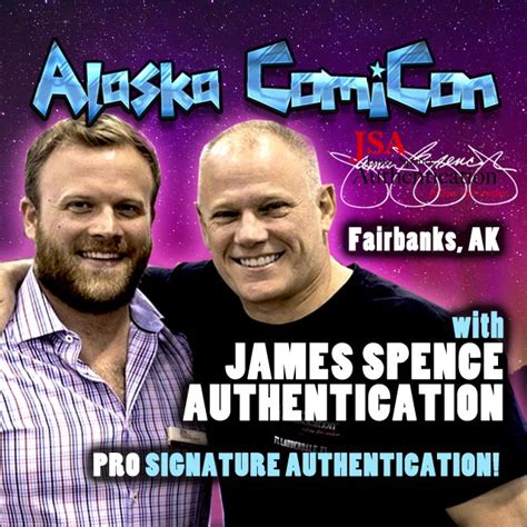 James Spence Authentication Alaska Comicon Feb 21 22 2026 In