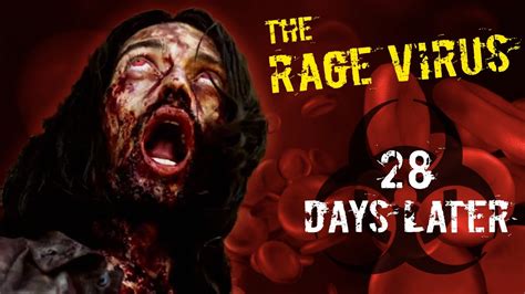 The Rage Virus 28 Years Later Youtube