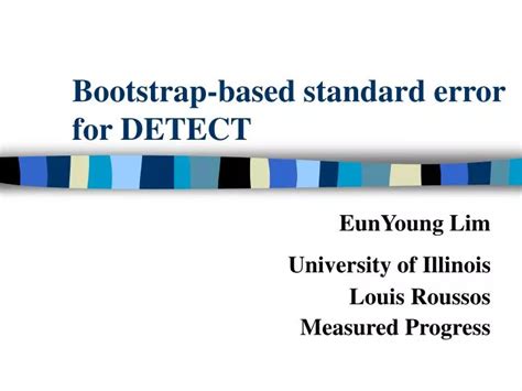 PPT Bootstrap Based Standard Error For DETECT PowerPoint Presentation ID 3755309