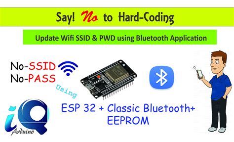 Avoid Hard Coding Esp32 Update Wi Fi Credentials Using Bluetooth Application Instructables