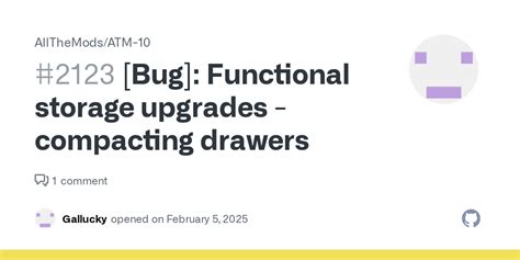 Bug Functional Storage Upgrades Compacting Drawers · Issue 2123 · Allthemodsatm 10 · Github