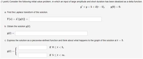 Solved 1 Point Consider The Following Initial Value
