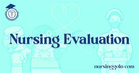 Nursing Evaluation Nursing And Midwifery Gurukul Goln