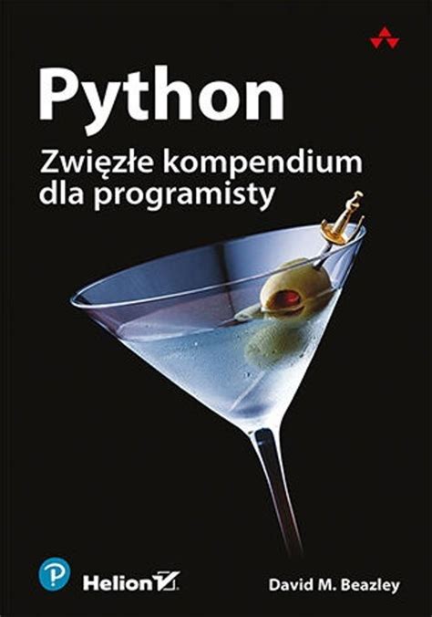 Python Zwięzłe kompendium dla programisty Książka Księgarnia
