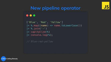 新 Javascript 管道操作符:将任何内容转换为单行文字有了 Javascript 管道操作符,您就可以清除代码中 掘金 新 Javascript 管道操作符:将任何内容转换为单行文字有了 Javascript 管道操作符,您就可以清除代码中 掘金