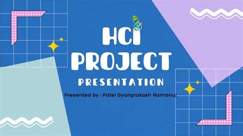 Hci Project Presentation Human Computers Ppt