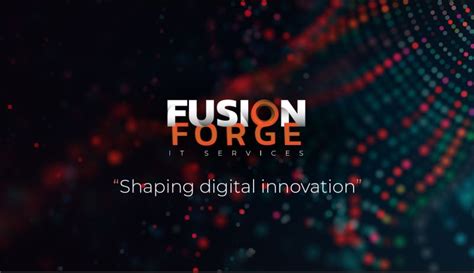 Fusionforgetech Itsolutions Digitalstrategy Techinnovation Fusion Forge Tech