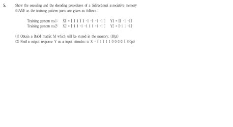 5 Show The Encoding And The Decoding Procedures Of A Chegg