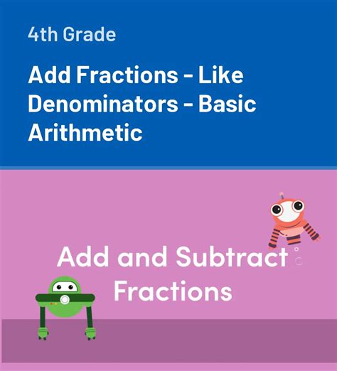 Add And Subtract Fractions With Like Denominators Word Problems Lessons Kindergarten To 12th Grade