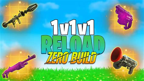 1v1v1 Reload Realistic Zero Build 6032 8436 4129 By Dprcrim Fortnite