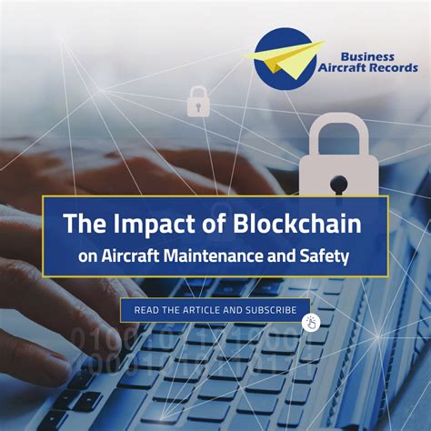Business ️ Blockchain Is Transforming Aircraft Maintenance And Records Imagine A World Where