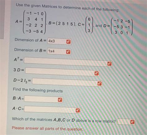 Solved Use The Given Matrices To Determine Each Of The Chegg Com