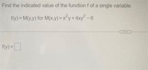 Solved Find The Indicated Value Of The Function Chegg