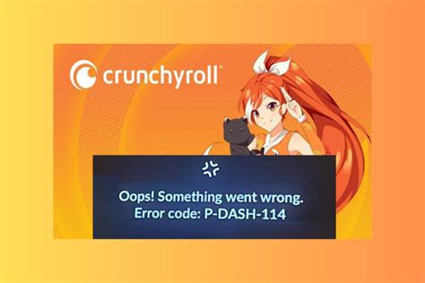 How To Fix Crunchyroll Error P DASH