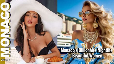 Monacos Billionaire Nightlife Beautiful Women Andsupercars