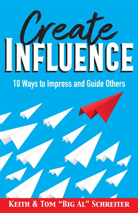 create influence 10 ways to impress and guide others