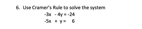 Solved Use Cramer S Rule To Solve The System Chegg Com