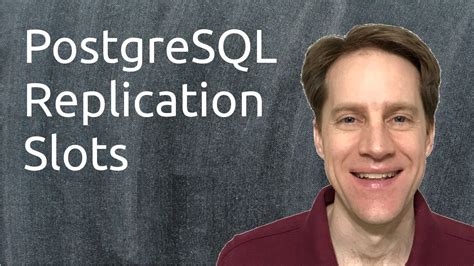 Postgresql Replication Slots Scaling Postgresql