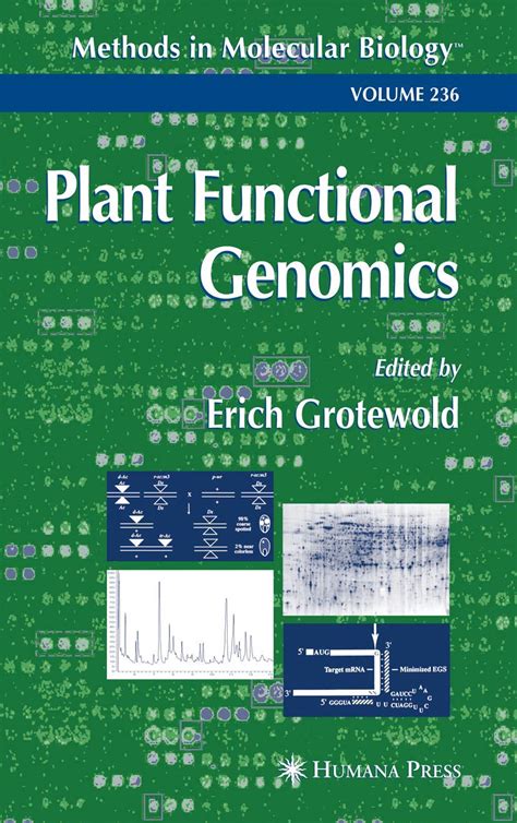 Plant Functional Genomics Methods And Protocols Methods In Molecular